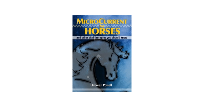 New Book: MicroCurrent for Horses (and Other Vital Therapies You Should ...