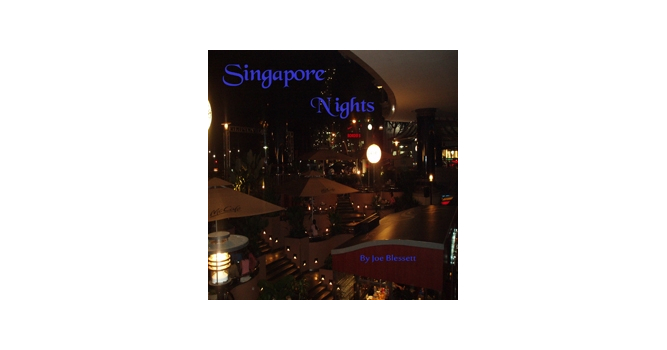 Joe Blessett Sets Release Date for the Long Awaited Singapore Nights ...