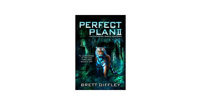 The Davenport Series Continues; "Perfect Plan II" from Author Brett ...