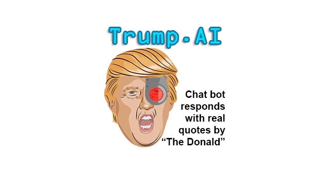 Ask Trump a Question - Artificial Intelligence Chat Bot Parodies Donald ...