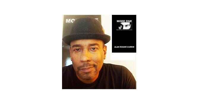"Mode One" Author & Dating Coach Alan Roger Currie Releases Criticism ...