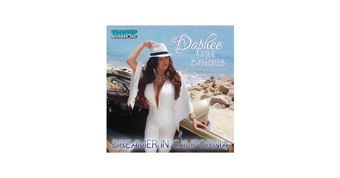 Thump Records Announces New Album “Dreamer in California,” by Daphee ...