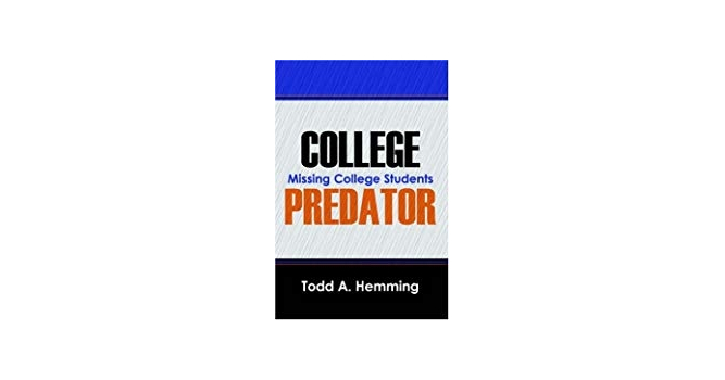 Missing College Students Trigger Search for a Serial Predator; New Book ...