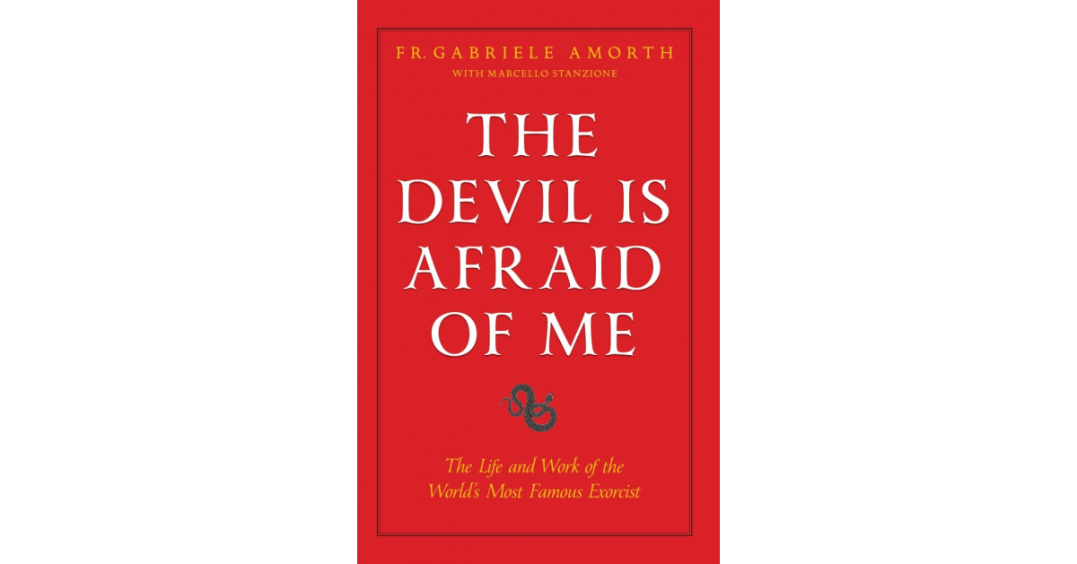 Rome Exorcist Reveals How He Terrified the Devil Himself in New Book ...