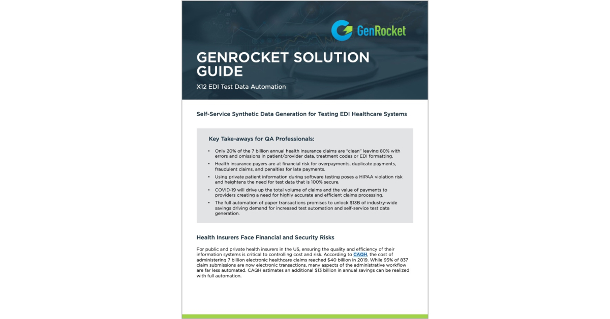 GenRocket Accelerates the Delivery of Clinically Accurate EDI Test Data ...