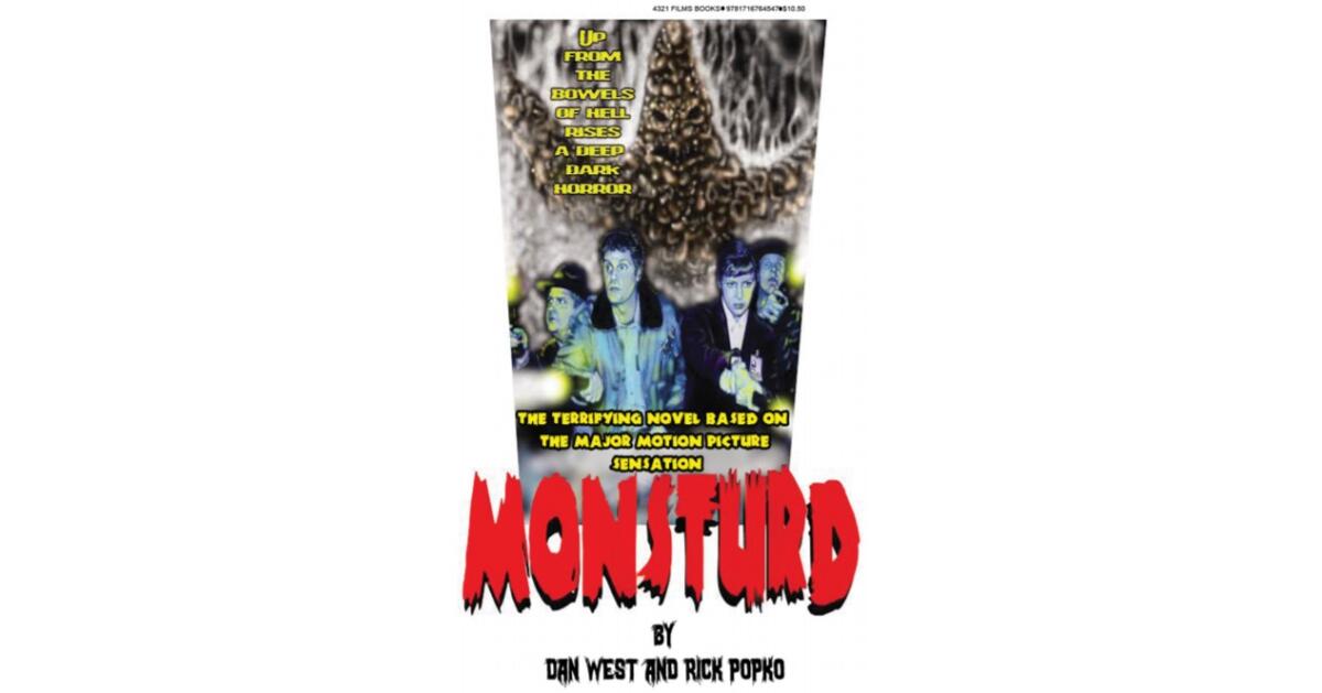 4321 Films Debuts Novelization of the Cult Hit "Monsturd" - PR.com