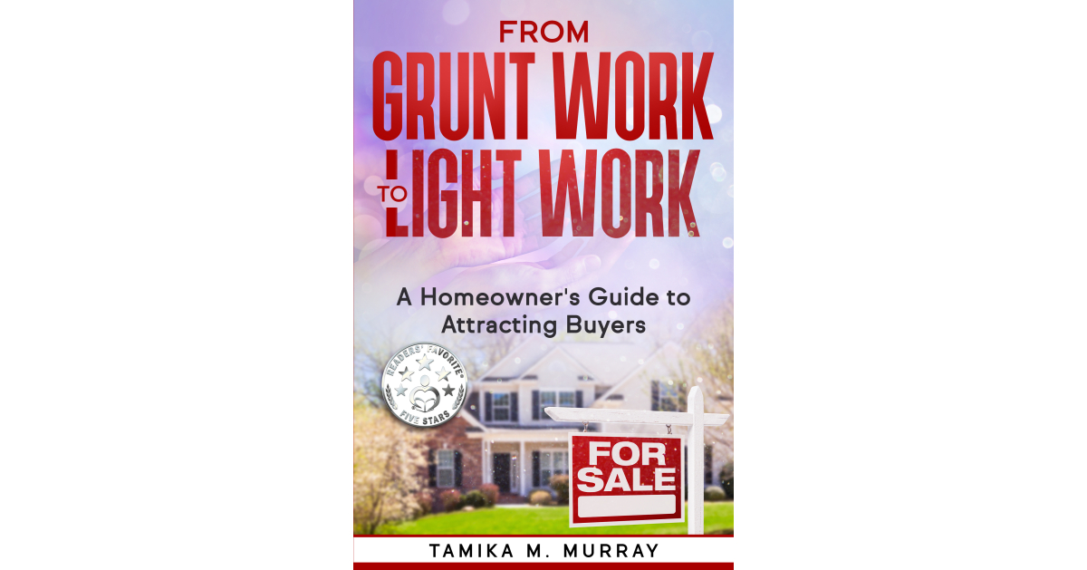 "From Grunt Work to Light Work" Offers Practical New Age Tips for ...