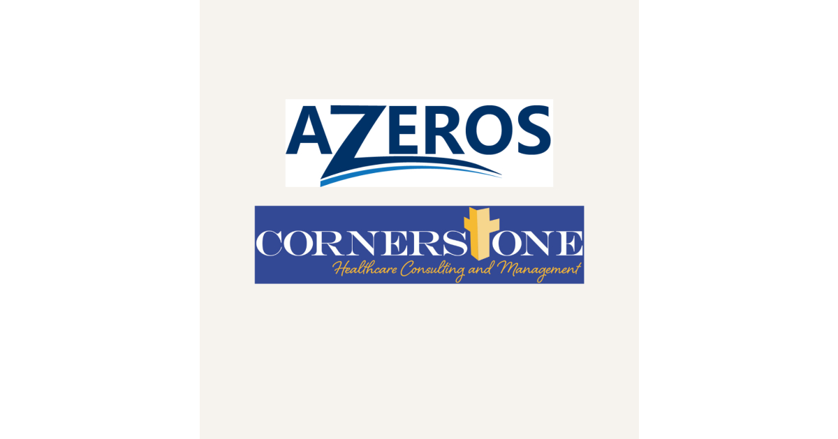 Cornerstone Healthcare Consulting and Azeros Health Plans Partner to ...