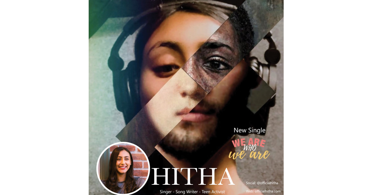 Hitha Drops New Single “We Are Who We Are” - PR.com
