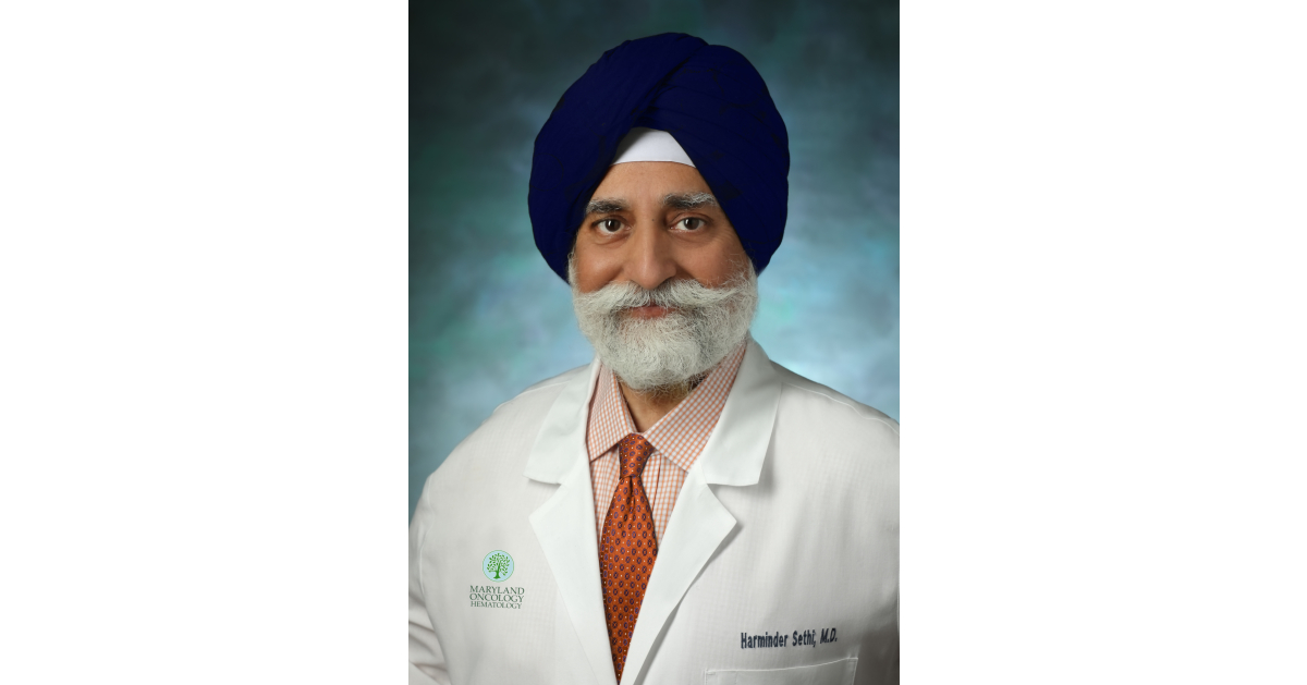 Experienced Hematologist and Medical Oncologist Harminder Sethi, MD ...