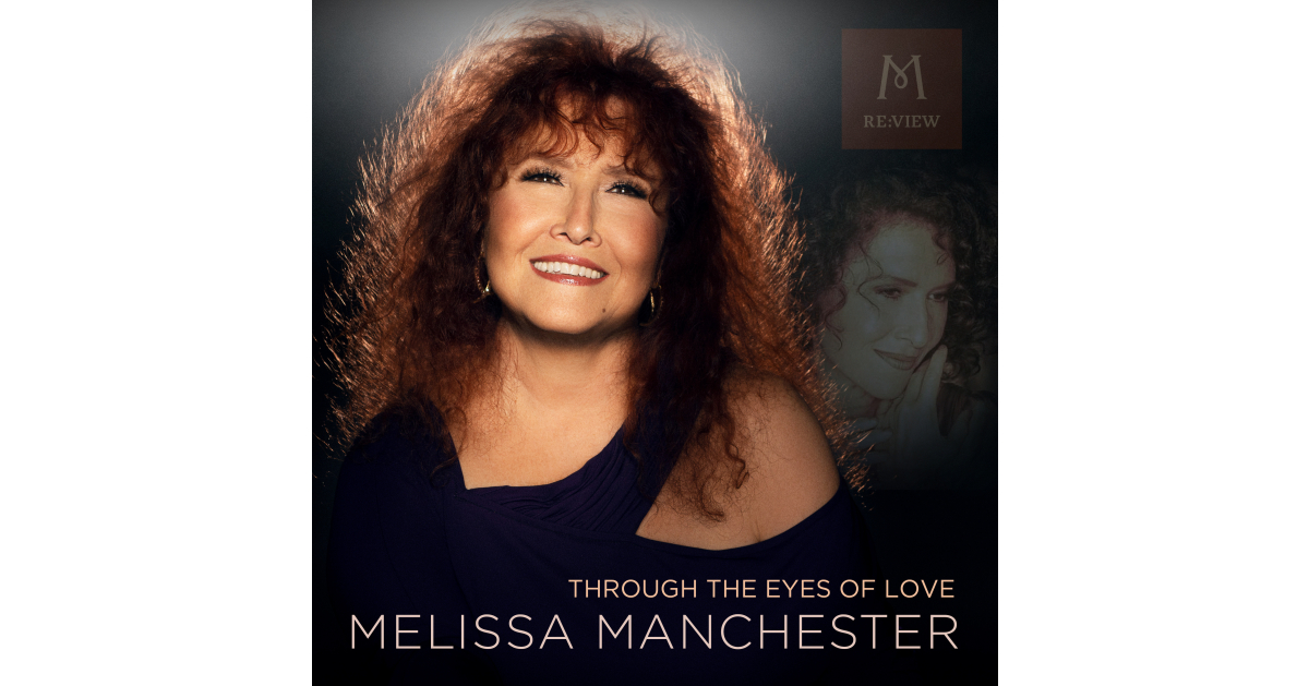 Melissa Manchester’s New Single, a Re-Explored Rendering of Her Classic ...