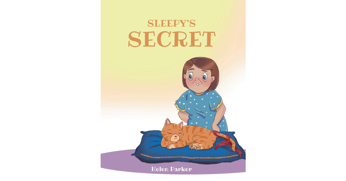 Author Helen Parker’s New Book, "Sleepy's Secret," is an Adorable and ...