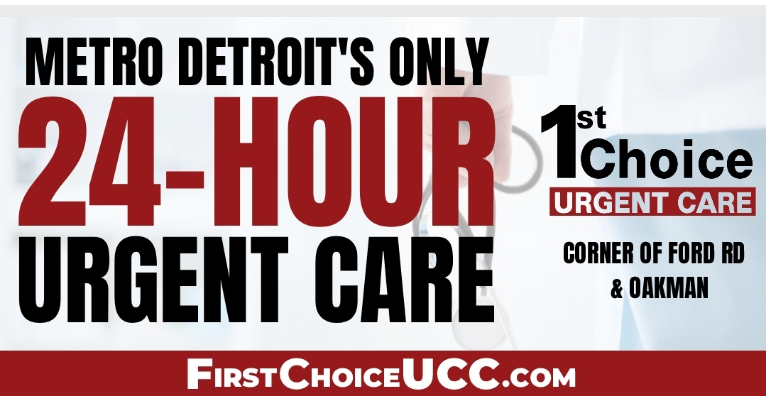 1st Choice Urgent Care Brings 24-HR. Medical Care to Metro Detroit - PR.com