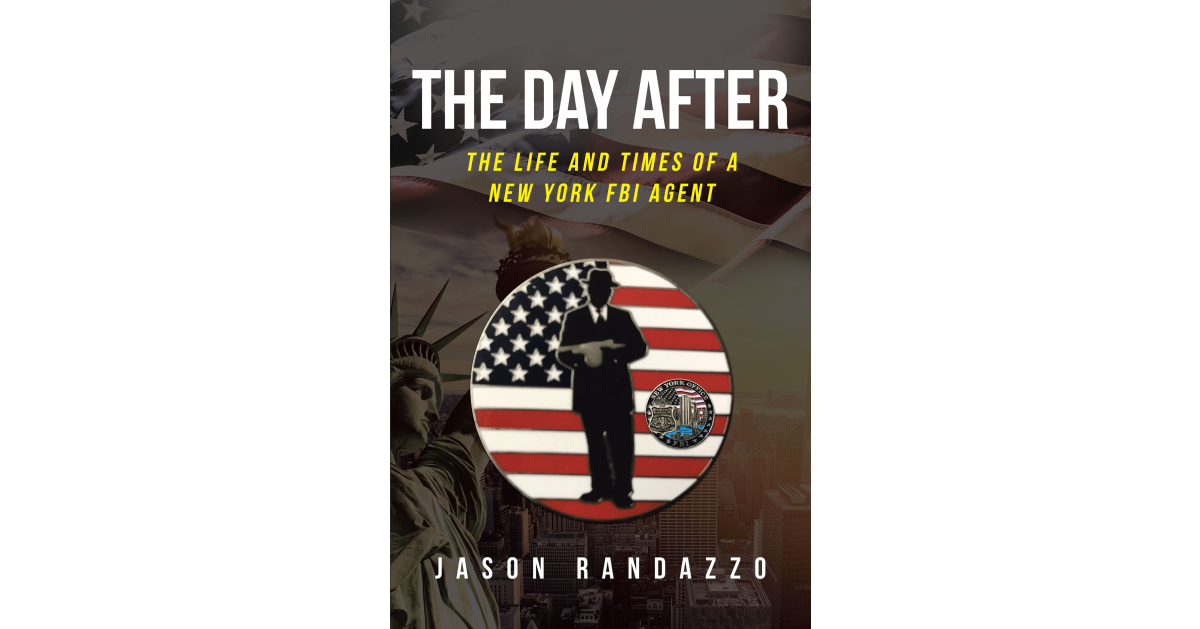 Author Jason Randazzo’s New Book, “The Day After: The Life and Times of ...