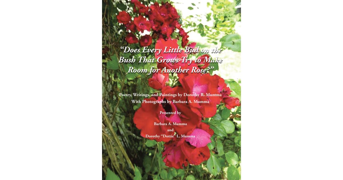 Barbara A. Mumma and Dorothy “Dottie” L. Mumma’s Newly Released “Does ...