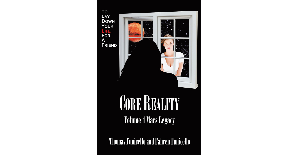Thomas Funicello & Fahren Funicello’s Book, "Core Reality Volume 4 Mars ...