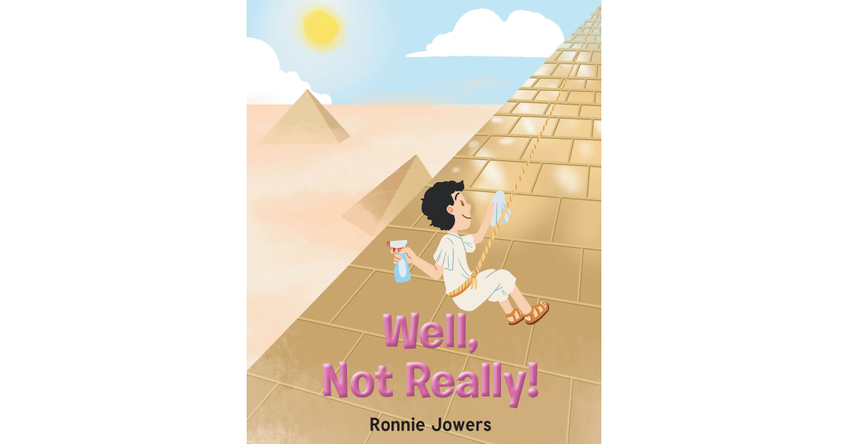 Ronnie Jowers’s Newly Released "Well, Not Really!" is an Enjoyable Tale ...