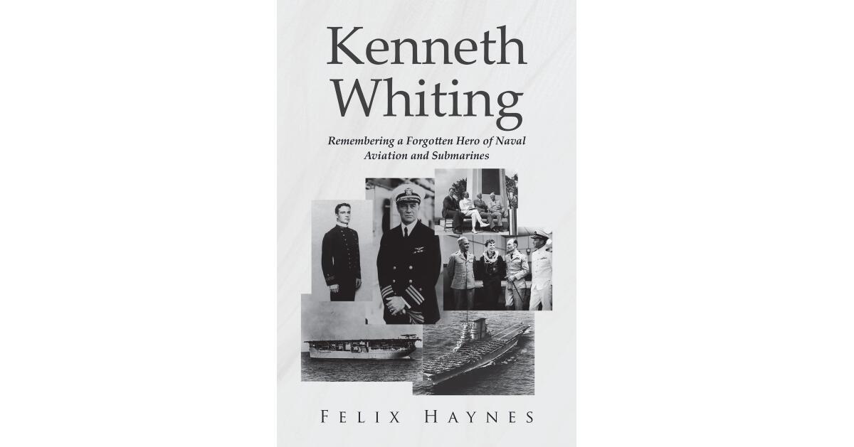 Author Felix Haynes’s New Book, "Kenneth Whiting," is a True Story That ...