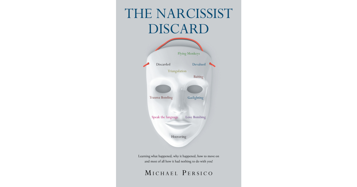 Author Michael Persico’s New Book, "The Narcissist Discard," is a Book ...