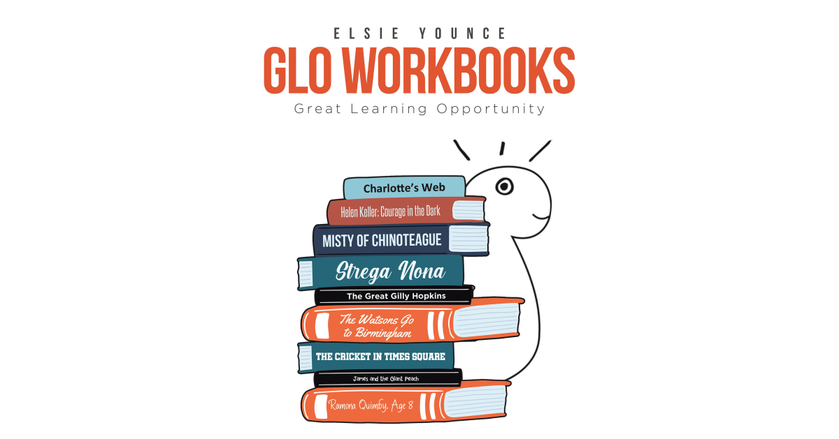 Author Elsie Younce’s New Book, “GLO Workbooks: Great Learning ...