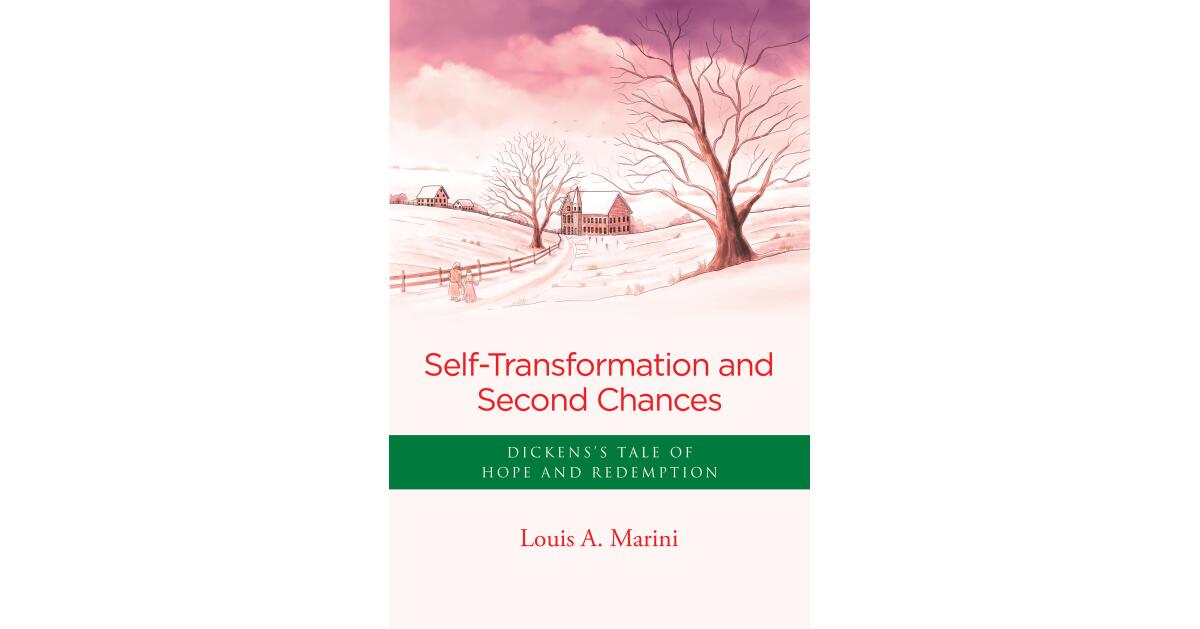 Author Louis Marini’s New Book, "Self-Transformation and Second Chances ...