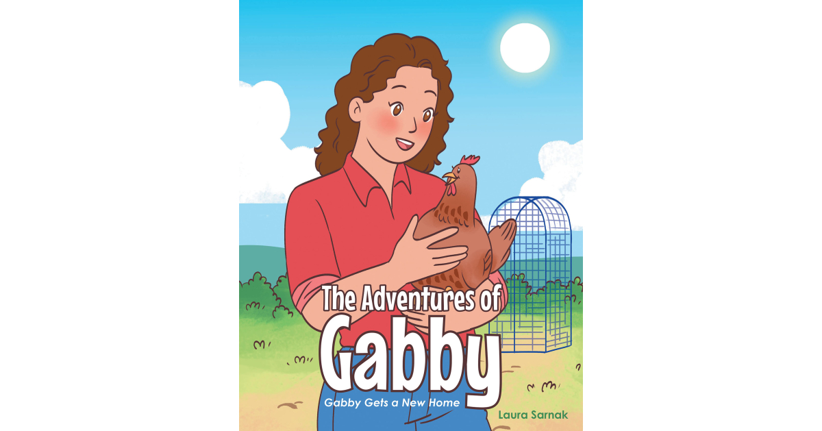 Laura Sarnak’s new book, “The Adventures of Gabby: Gabby Gets a New ...