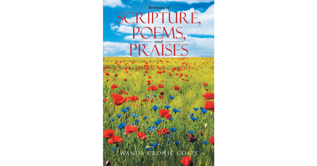 Author Wanda Cronic Coats’s New Book, "Seasons of Scripture, Poems, and ...
