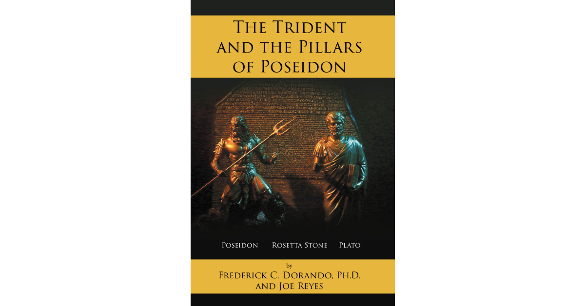 Authors Frederick C. Dorando, Ph.D. and Joe Reyes’s New Book, “The ...