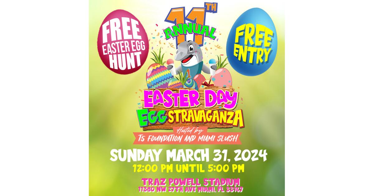 The 11th Annual Easter Day Eggstravaganza Partners with FPL and 99 JAMZ ...