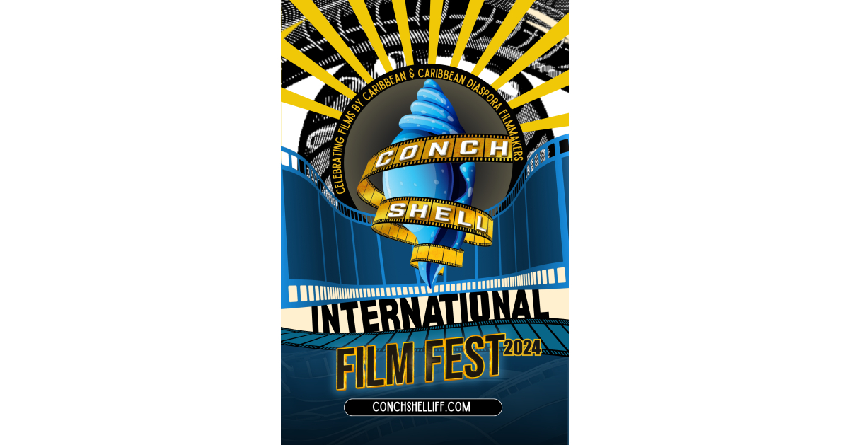 Conch Shell International Film Fest - Celebrating Caribbean Films in ...