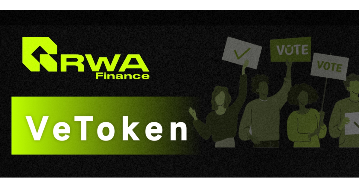 RWA Finance Launched VE Governance, Best Time to Capture Value - PR.com