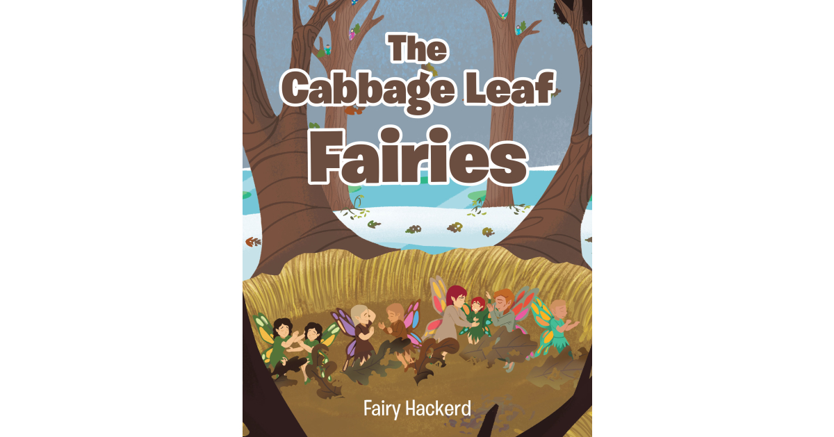 Fairy Hackerd’s Newly Released “The Cabbage Leaf Fairies” is a Charming ...
