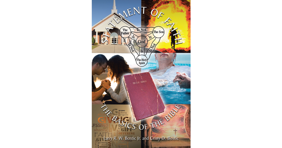 Larry R. W. Bostic Jr. and Cristy D. Bostic’s Newly Released “Statement ...