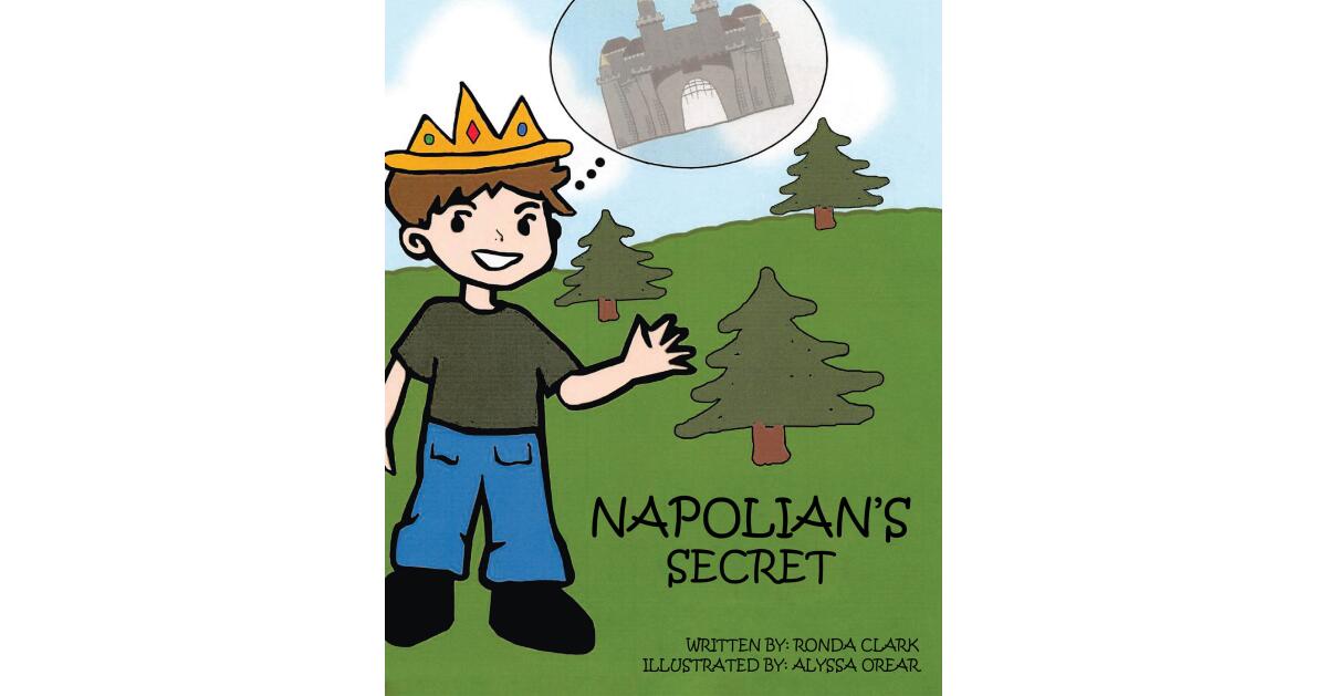 Ronda Clark’s New Book, "Napolian's Secret," is a Captivating Tale of a ...