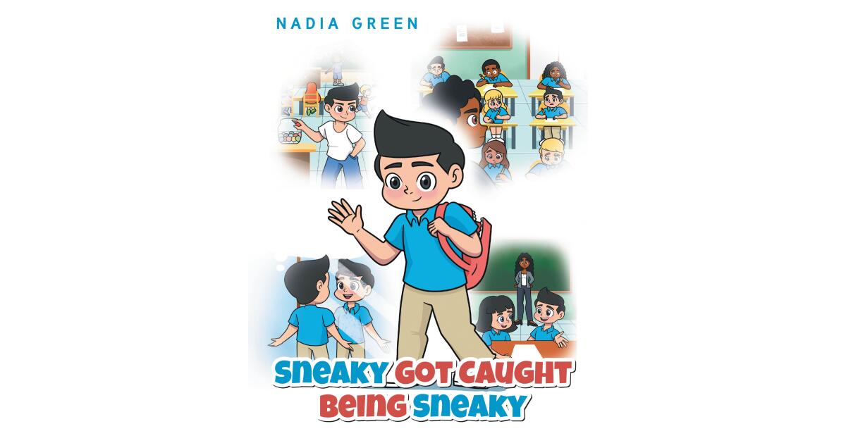 Author Nadia Green’s New Book, "Sneaky Got Caught Being Sneaky ...