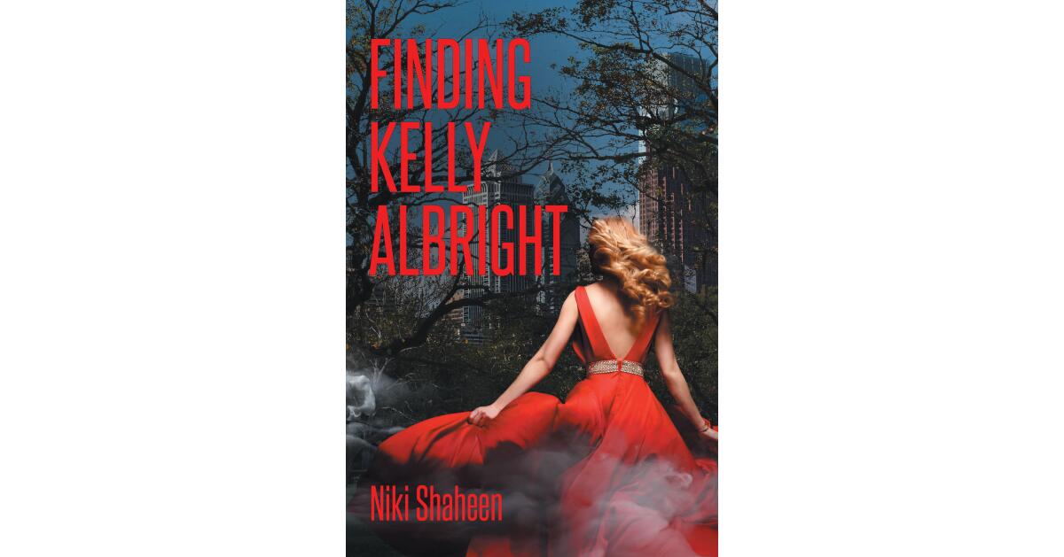 Author Niki Shaheen’s New Book, "Finding Kelly Albright," is a Thought ...