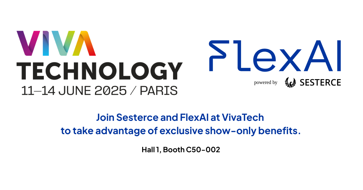 Sesterce and FlexAI Join Forces to Democratize Access to Sovereign AI Computing and Unlock ...