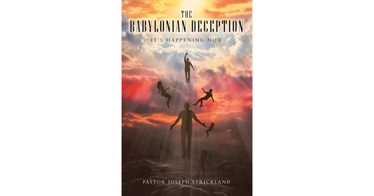 Pastor Joseph Strickland’s Newly Released "The Babylonian Deception" is ...