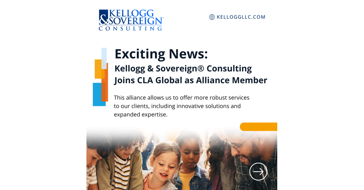 Kellogg & Sovereign® Consulting Joins CLA Global as Alliance Member ...