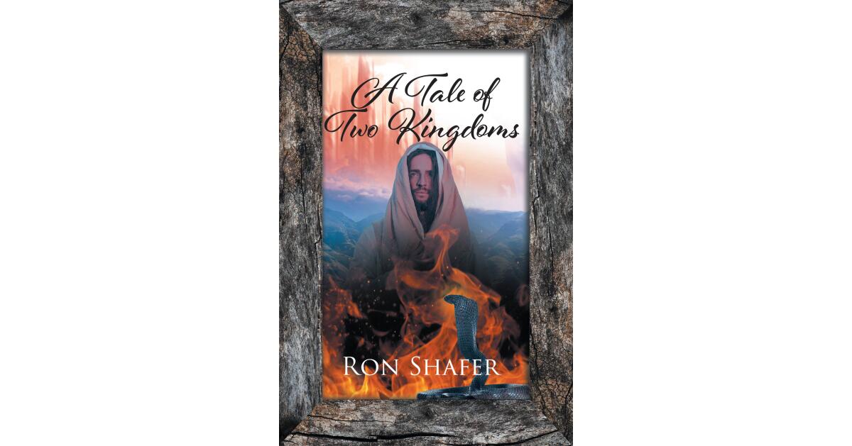 Recent Release, "A Tale of Two Kingdoms," from Christian Faith ...