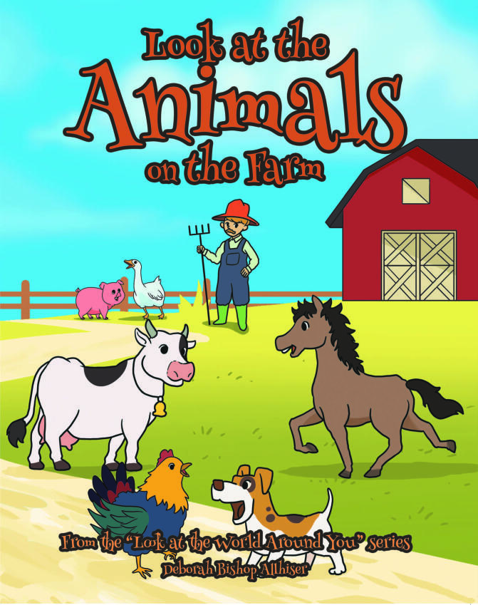 Author Deborah Bishop Allhiser’s New Book, "Look at the Animals on the ...